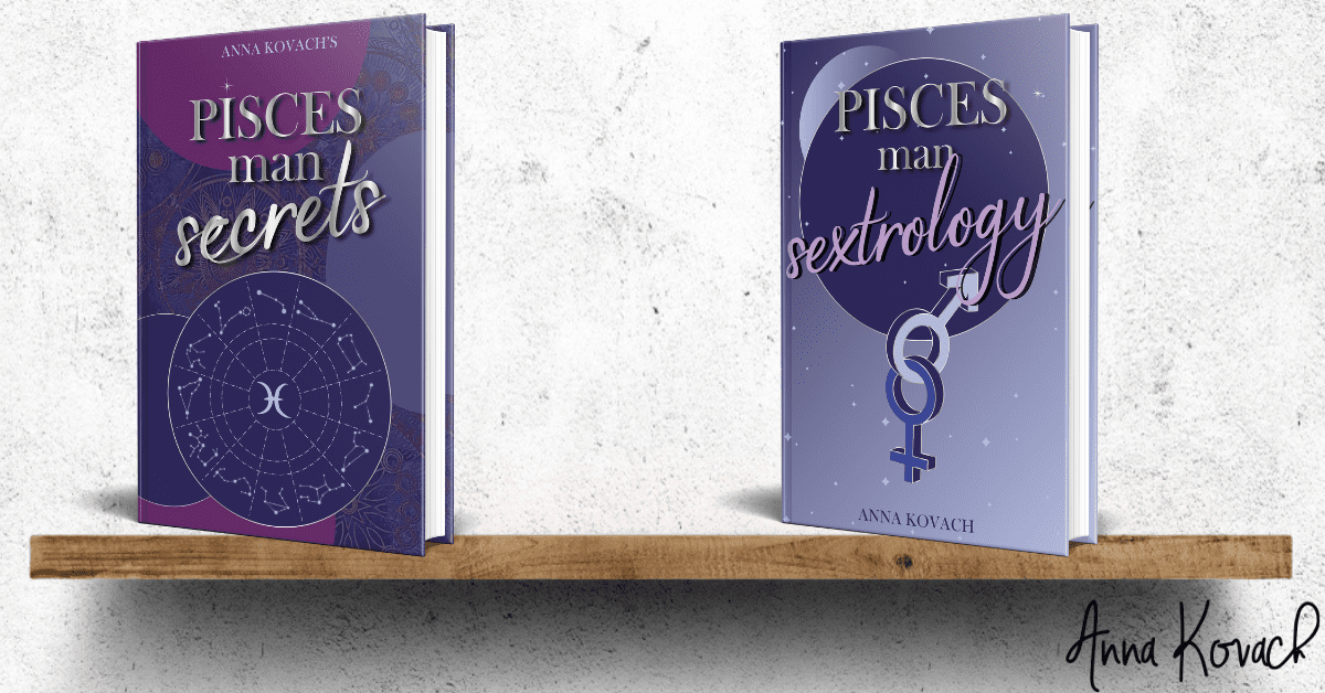 Pisces Love Bible: Guaranteed Way To Make Pisces Man Chase, Love, And ...
